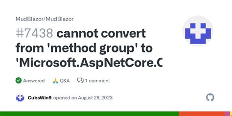 Cannot Convert From Method Group To Microsoft AspNetCore Components