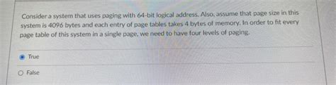 Solved Consider A System That Uses Paging With 64 Bit