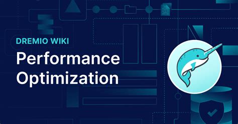 Performance Optimization Dremio