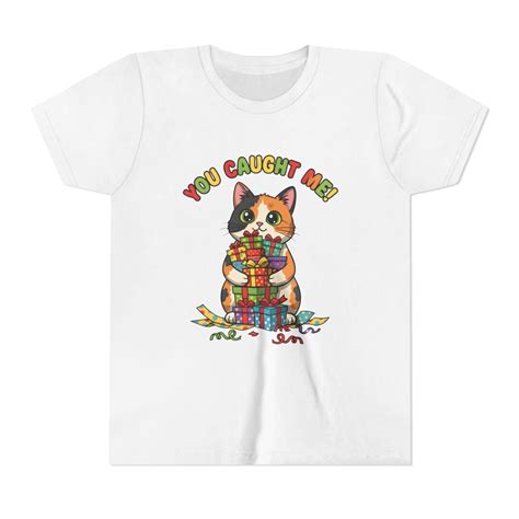 The You Caught Me Design Cat Themed Youth Short Sleeve Tee Etsy