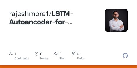 Github Rajeshmore Lstm Autoencoder For Anomaly Detection