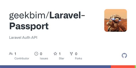 GitHub Geekbim Laravel Passport Laravel Auth API