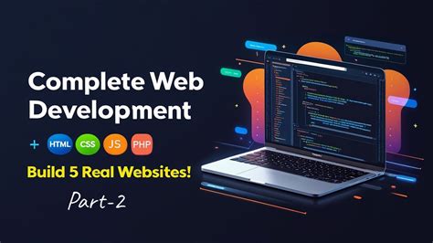 complete web development course learn to build 5 real websites html