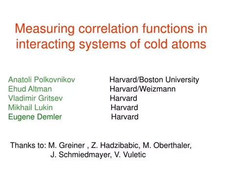 Ppt Measuring Correlation Functions In Interacting Systems Of Cold Atoms Powerpoint