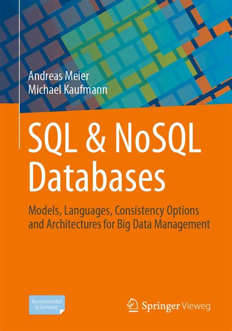 Sql And Nosql Databases Models Languages Consistency Options And Architectures For Big Data