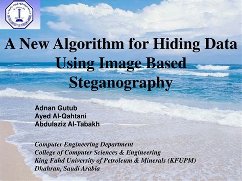Ppt A New Algorithm For Hiding Data Using Image Based Steganography