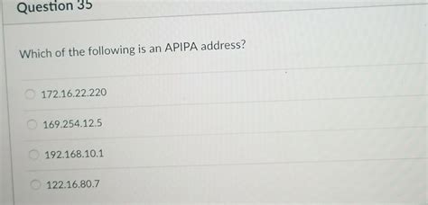 Solved Question 35 Which Of The Following Is An Apipa