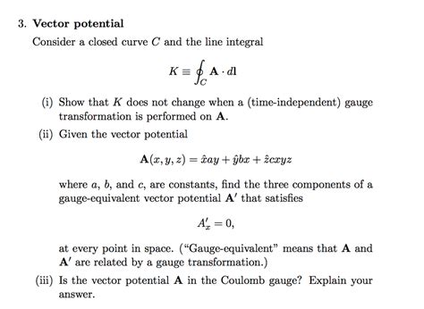 Vector Potential Consider A Closed Curve C And The Chegg