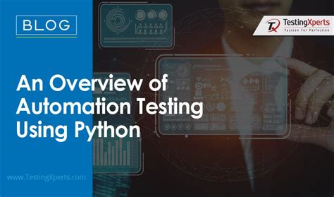 Automation Testing Using Python Complete Guide And Examples
