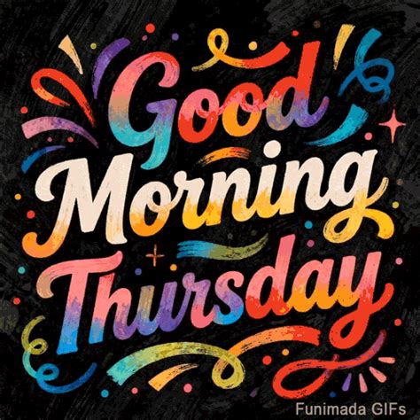 Colorful Chalk Art Good Morning Thursday  Funimada