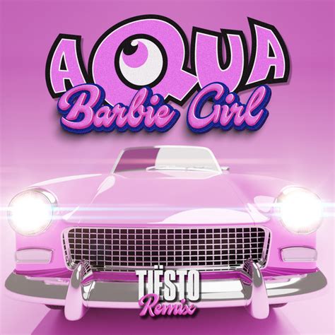 Barbie Girl Tiesto Remix Fuser Soundlab Customs