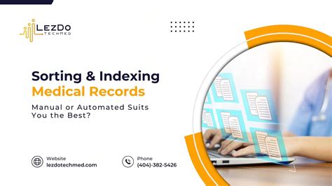 Sorting And Indexing Medical Records Manual Or Automated