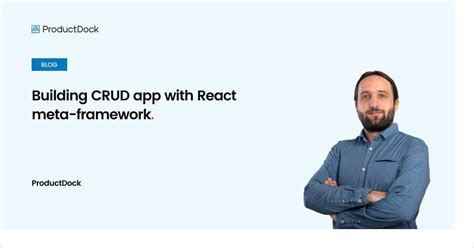 Building Crud App With React Meta Framework