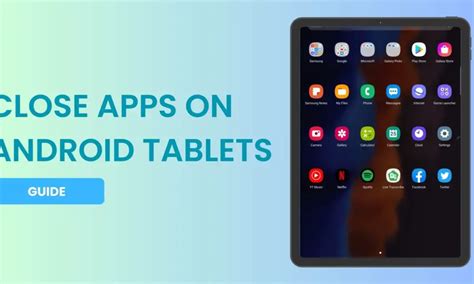 How To Close Apps On Android Tablets