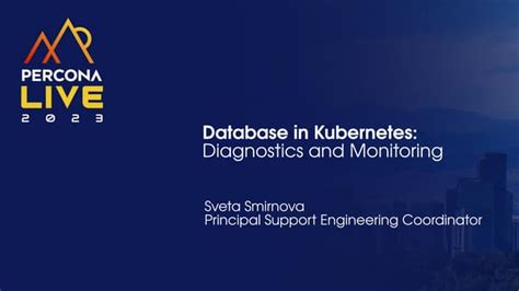 Database In Kubernetes Diagnostics And Monitoring Pdf