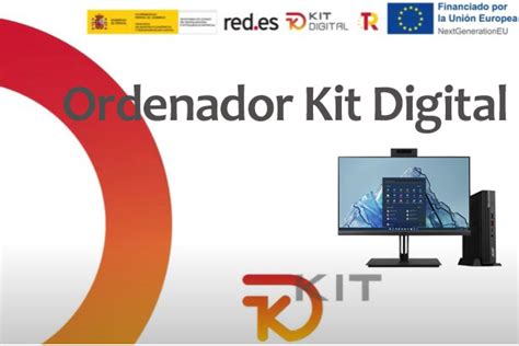 Ordenador Kit Digital Millennials Consulting