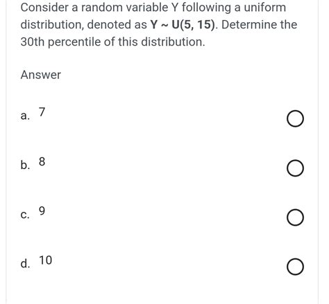 Solved Consider A Random Variable Y ﻿following A Uniform