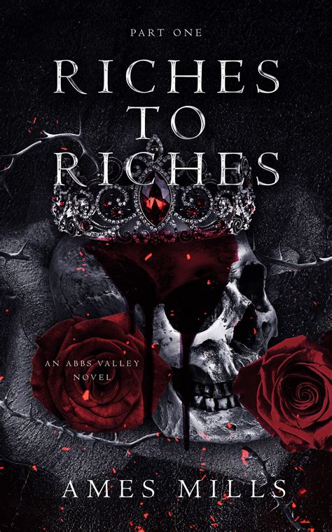 [pdf] Riches To Riches Part One Abbs Valley 1 By Ames Mills By Ondrea Pietje Jun 2024