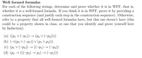 Solved Well Formed Formulas For Each Of The Following Strings