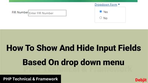 Display Form Fields Based On Dropdown Selection Javascript Php For Tech