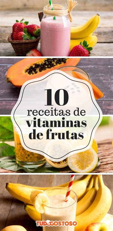 Vitaminas De Frutas 10 Receitas Para A Saúde