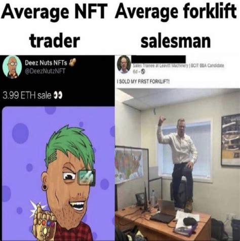 Nft Trader 🤮👎 Vs Forklift Saleschad 💪😎 Rforkliftmemes