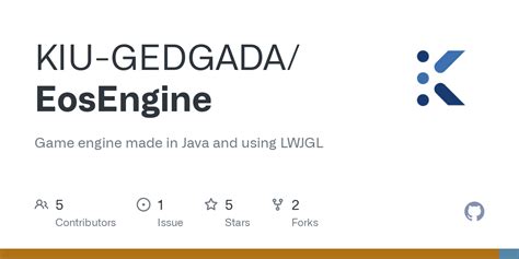 github kiu gedgada eosengine game engine made in java and using lwjgl