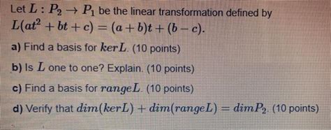 Solved Let L P P Be The Linear Transformation Defined By Chegg Com