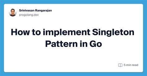 how to implement singleton pattern in go