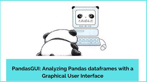 pandasgui analyzing pandas dataframes with a graphical user interface