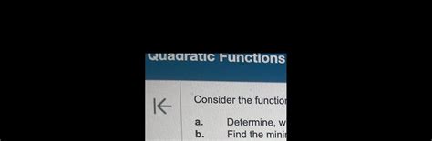 [answered] quadratic functions k consider the function a b determine w