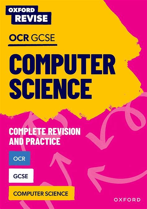 Ocr Gcse Computer Science Complete Revision And Practice Oxford Revise