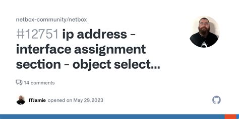 Ip Address Interface Assignment Section Object Selector Usability Adjustments · Issue