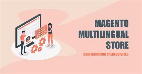 How To Configure Magento Multi Language Store The Best Guide Host Duplex Blog
