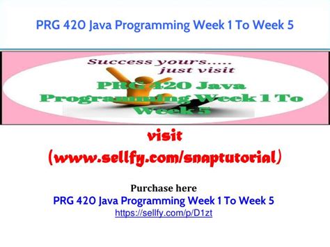 Ppt Prg 420 Java Programming Week 1 To Week 5 Powerpoint Presentation