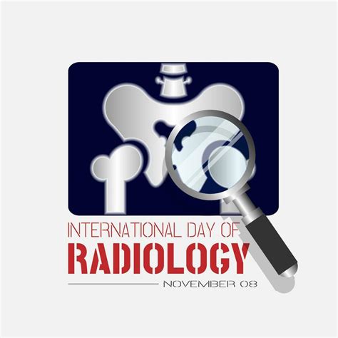 International Day Of Radiology With View X Ray Images With A Magnifying
