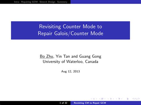 [ppt] revisiting counter mode to repair galois counter mode bo zhu