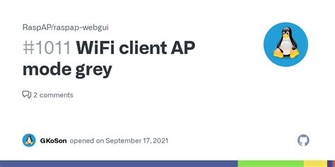 WiFi Client AP Mode Grey Issue RaspAP Raspap Webgui GitHub