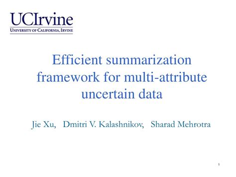 Ppt Efficient Summarization Framework For Multi Attribute Uncertain