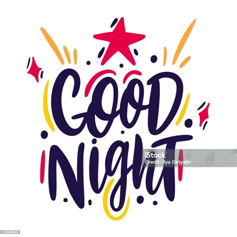 Good Night Hand Drawn Vector Lettering Motivational Phrase Stock