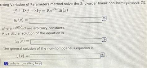 Solved Using Variation Of Parameters Method Solve The