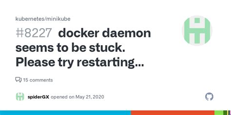 Docker Daemon Seems To Be Stuck Please Try Restarting Your Docker