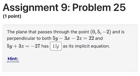solved assignment 9 problem 18 1 point find a unit vector