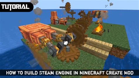 How To Build Steam Engine In Minecraft Create Mod Tutorial