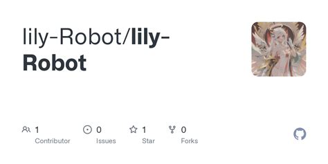 GitHub Lily Robot Lily Robot