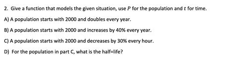 Solved 2 Give A Function That Models The Given Situation Chegg Com