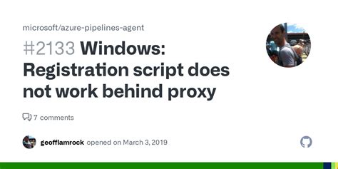 Windows Registration Script Does Not Work Behind Proxy · Issue 2133