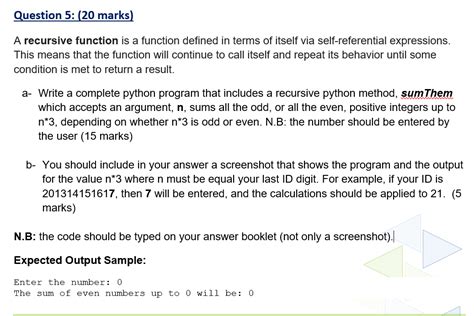 Solved Question 5 20 Marks A Recursive Function Is A