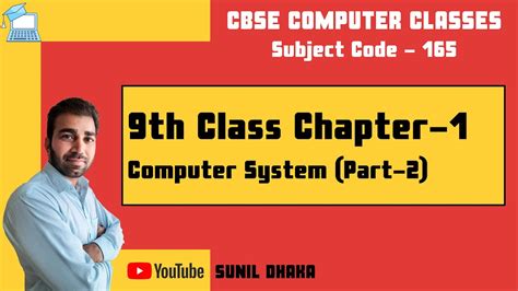 9th Class Computer Chapter 1 Computer System Part 2 Youtube