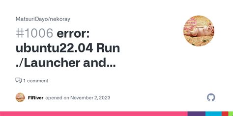 Error Ubuntu2204 Run Launcher And Nekoray Error · Issue 1006